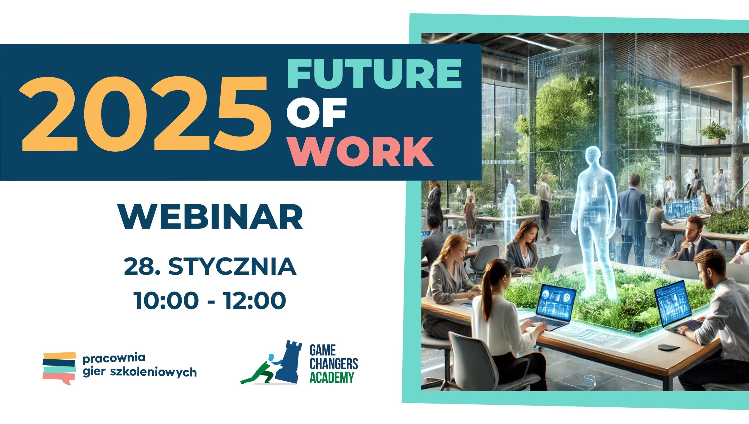 Future of work 2025 - Pracownia Gier Szkoleniowych